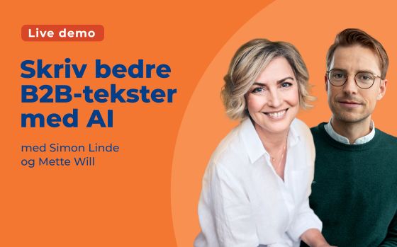 Skriv bedre B2B-tekster med AI | Mette Will